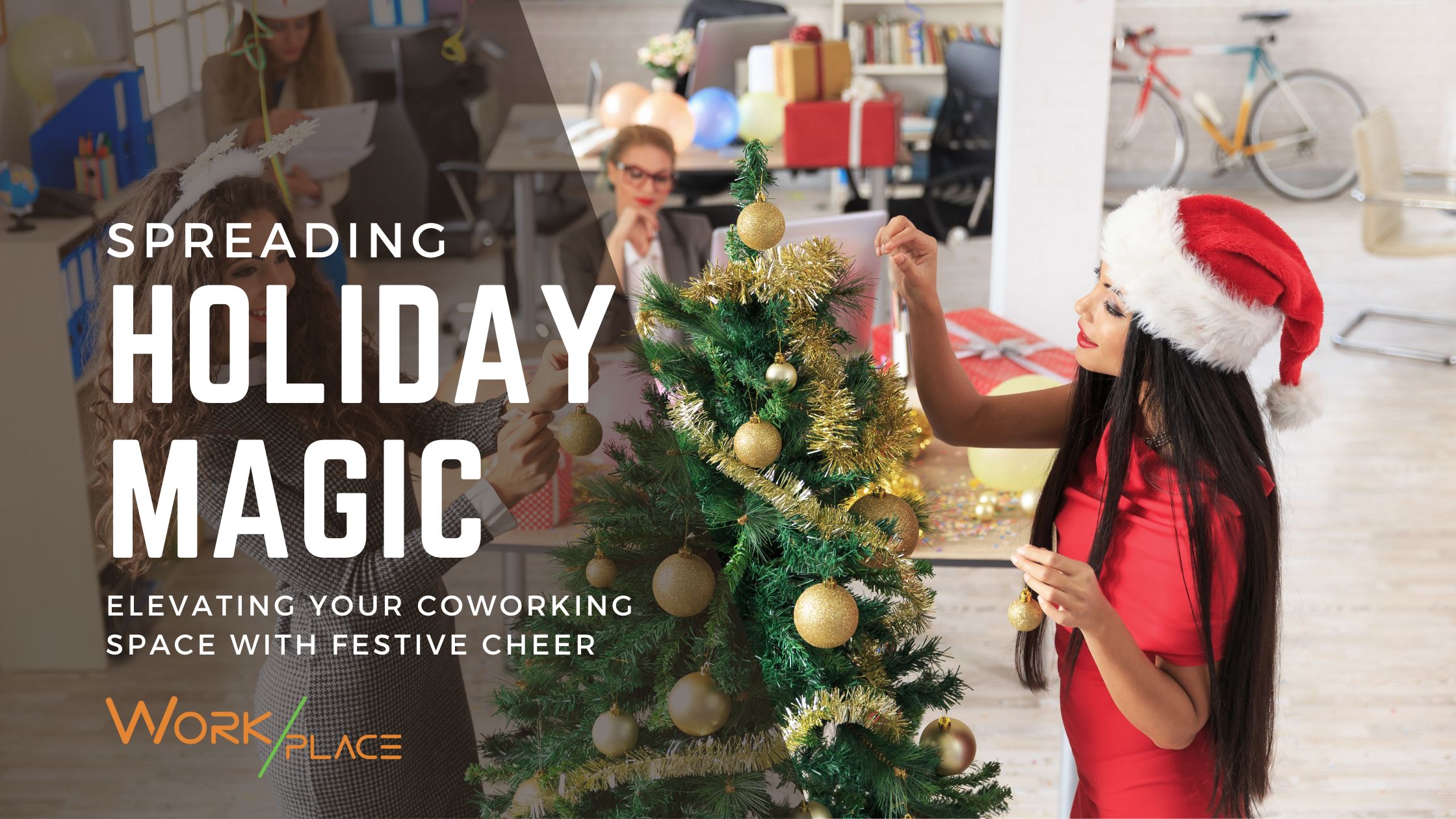 Spreading Holiday Magic: Elevating Your Coworking Space with Festive ...